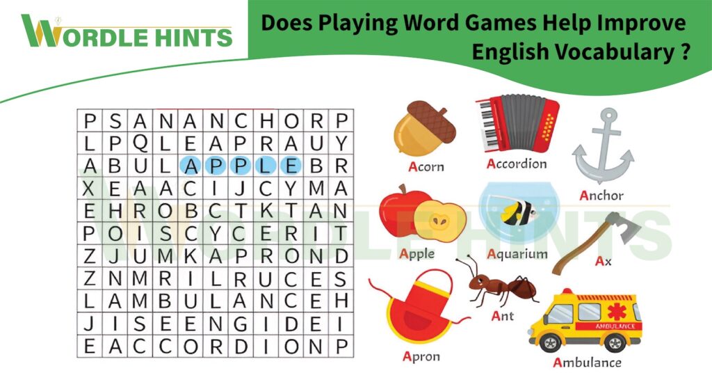Do Word Games Help Improve English Vocabulary? | Wordle Hints