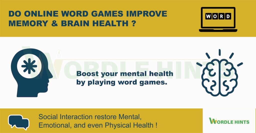 Do Online Word Games Improve Memory and Mental Health? | Wordle Hints